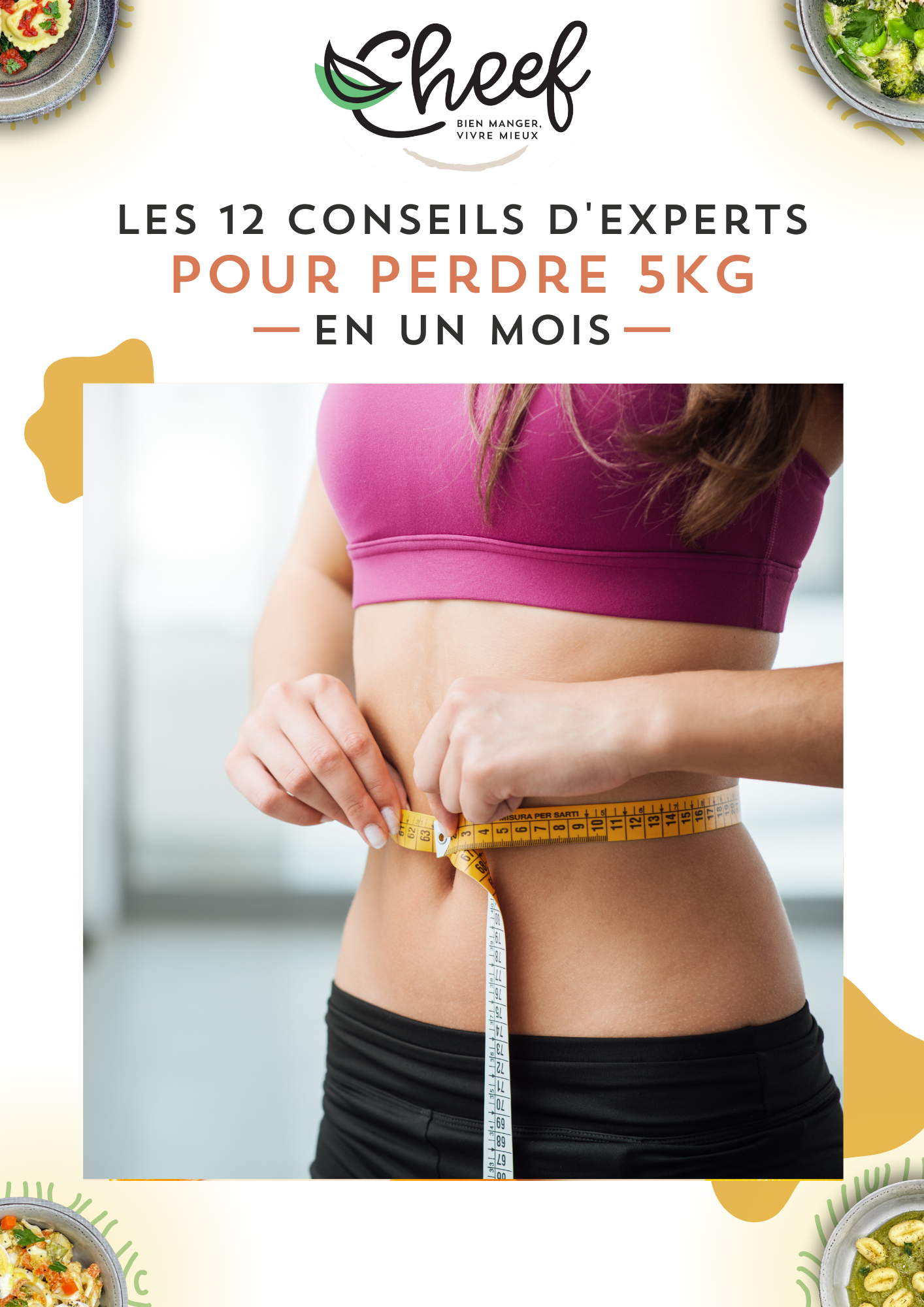 Comment maigrir : 7 conseils essentiels pour perdre du poids